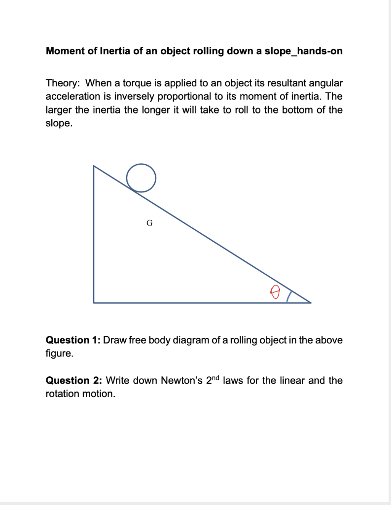 Solved Moment of Inertia of an object rolling down a | Chegg.com