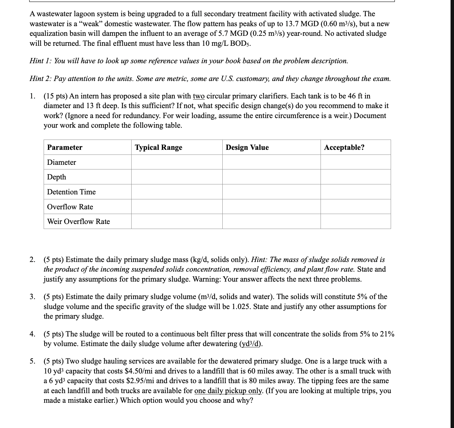 Solved A wastewater lagoon system is being upgraded to a | Chegg.com