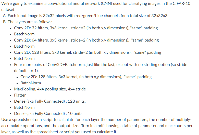 Solved We're going to examine a convolutional neural network | Chegg.com