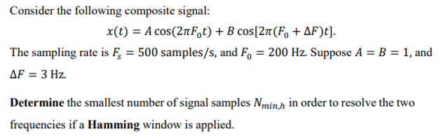 Solved Consider the following composite signal: x(t) = А | Chegg.com