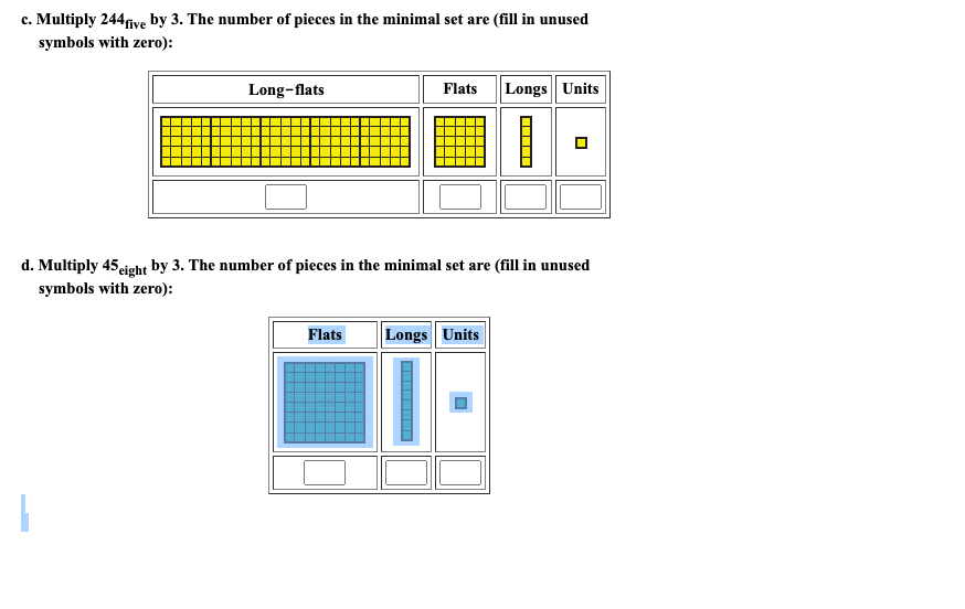 Solved c. Multiply 244five by 3 . The number of pieces in | Chegg.com