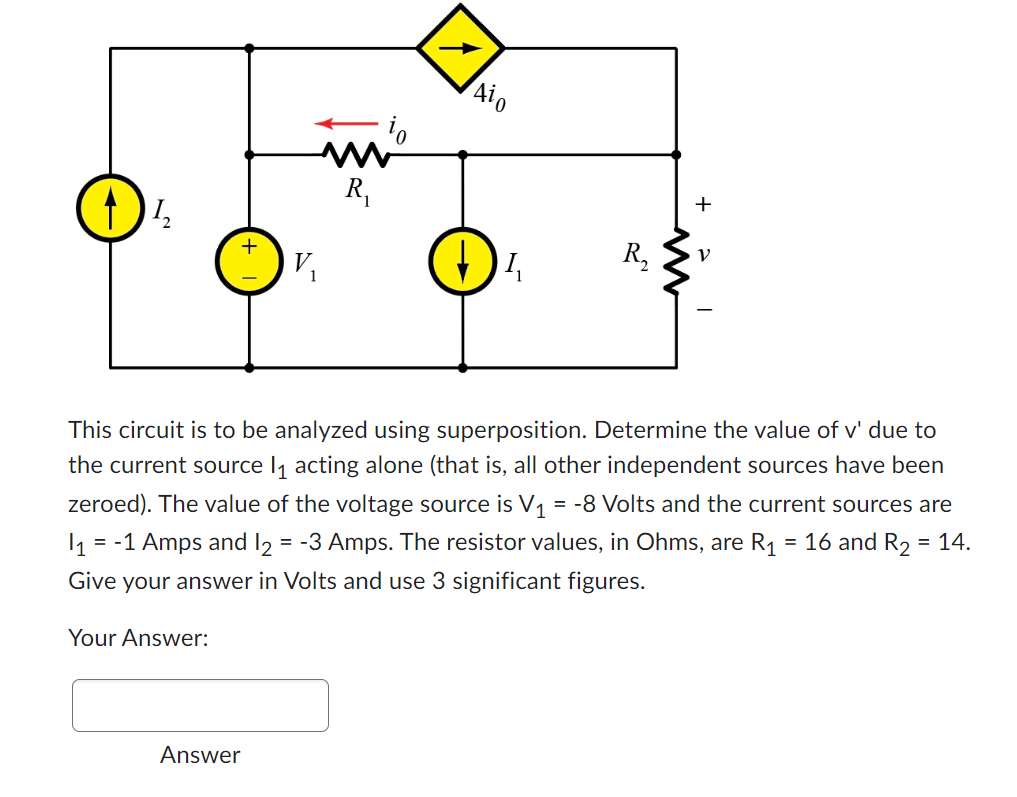 Solved This circuit is to be analyzed using superposition. | Chegg.com