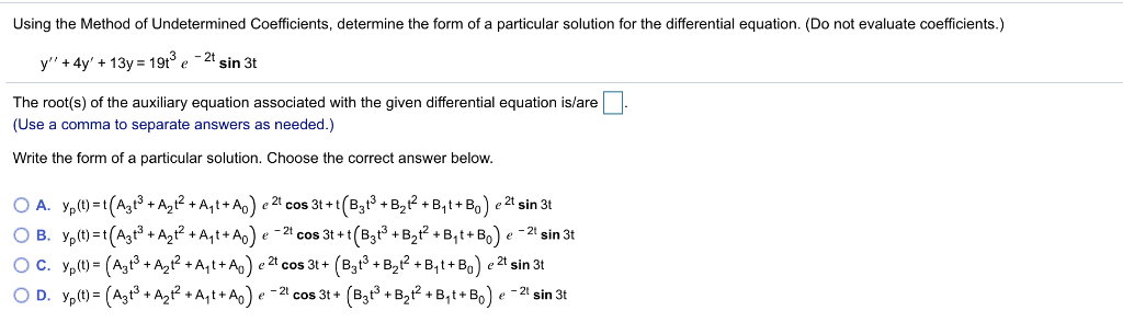 Solved Using The Method Of Undetermined Coefficients
