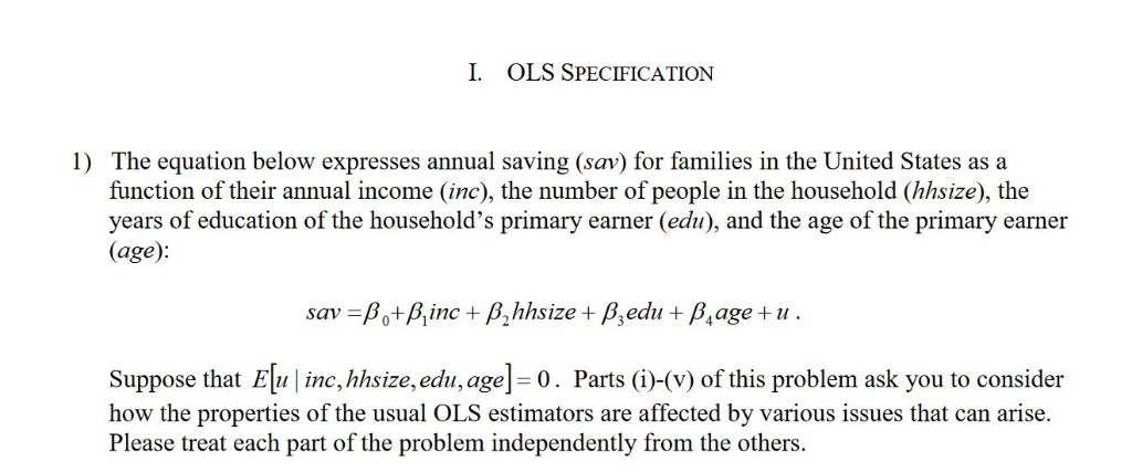 I. OLS SPECIFICATION The equation below expresses | Chegg.com
