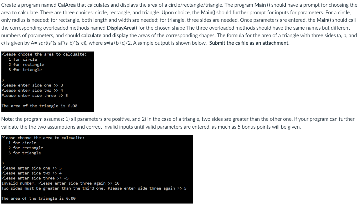 Solved Create a program named CalArea that calculates and | Chegg.com
