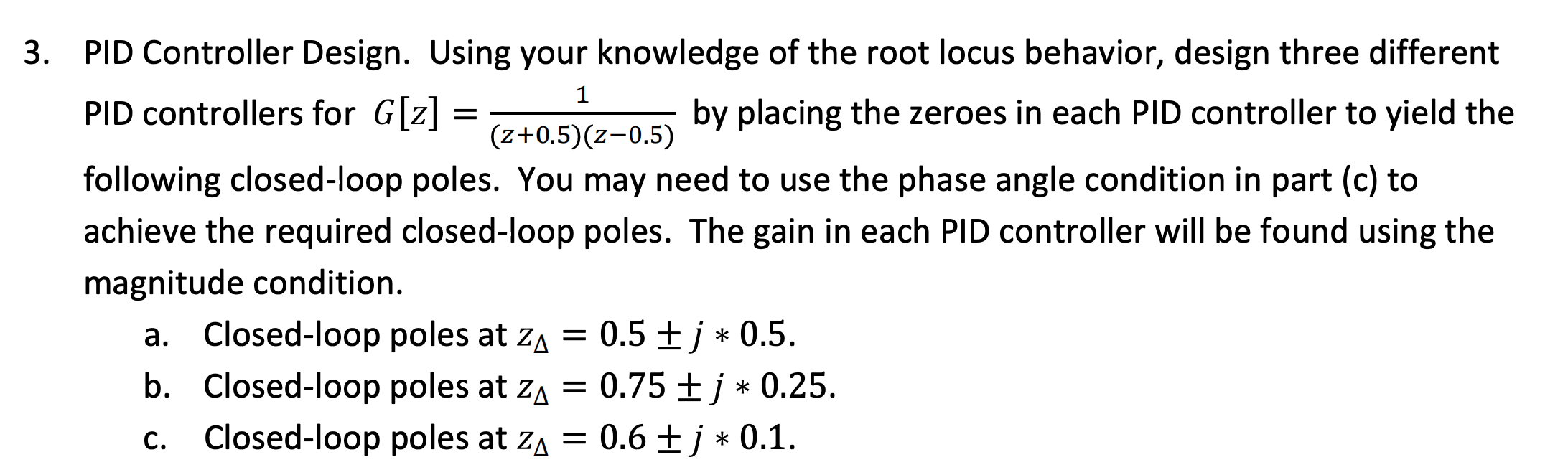 3. PID Controller Design. Using your knowledge of the | Chegg.com
