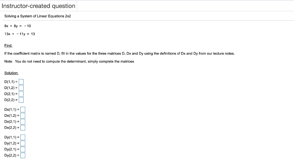 Solved Instructor-created question Solving a System of | Chegg.com