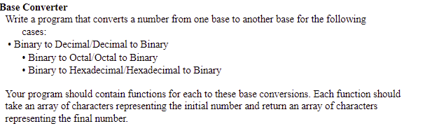 Solved Base Converter Write a program that converts a number | Chegg.com