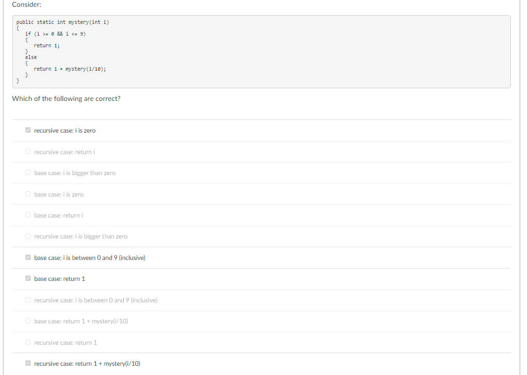 Solved Consider: public static int mystery(int i) { | Chegg.com
