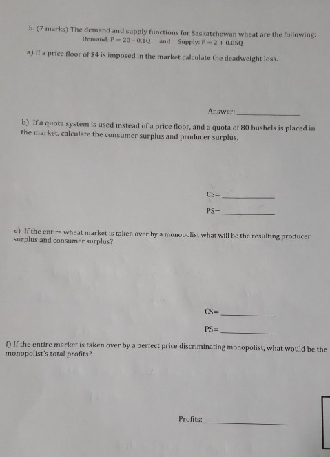 Solved S. (7 marks) The demand and supply functions for | Chegg.com