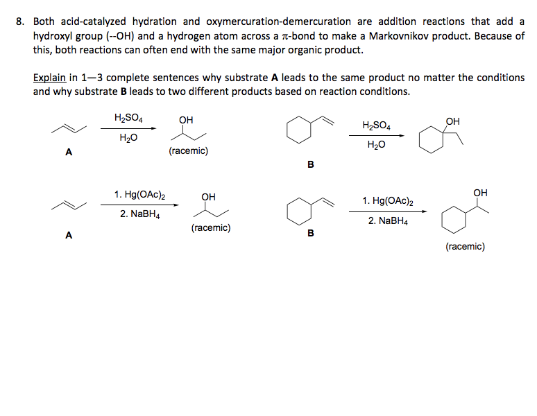 Solved Both acid-catalyzed hydration and | Chegg.com