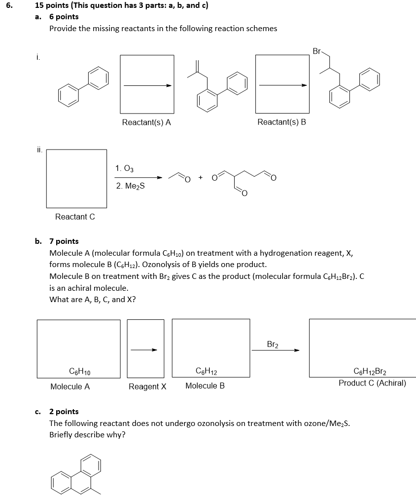 Solved 6. 15 points (This question has 3 parts: a, b, and c) | Chegg.com