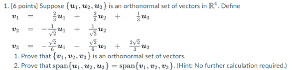 1. [6 points] Suppose {u1,u2,u3} is an orthonormal | Chegg.com