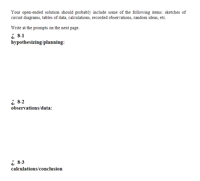 Solved Your open-ended solution should probably include some | Chegg.com