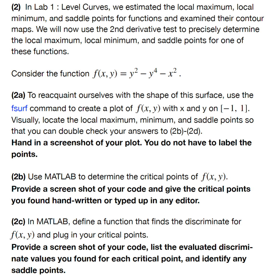 Solved (2) In Lab 1 : Level Curves, we estimated the local | Chegg.com