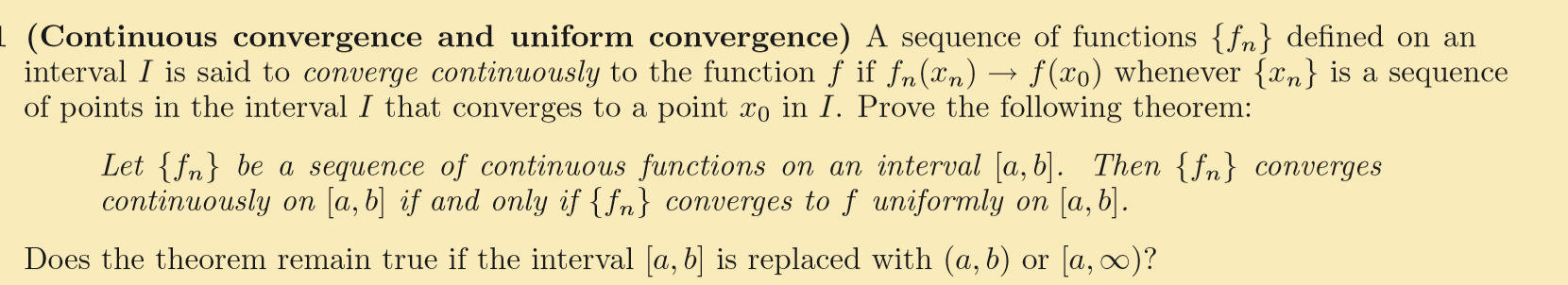 Solved (Continuous convergence and uniform convergence) A | Chegg.com