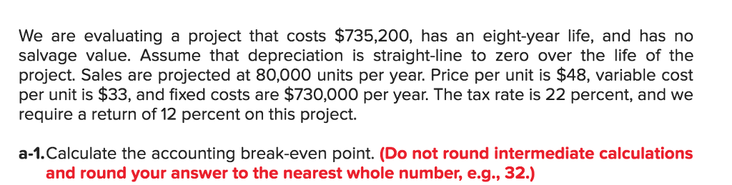 Solved We are evaluating a project that costs $735,200, has | Chegg.com