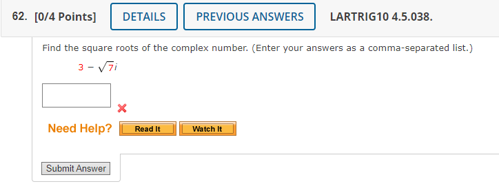 Solved Find the square roots of the complex number. (Enter | Chegg.com