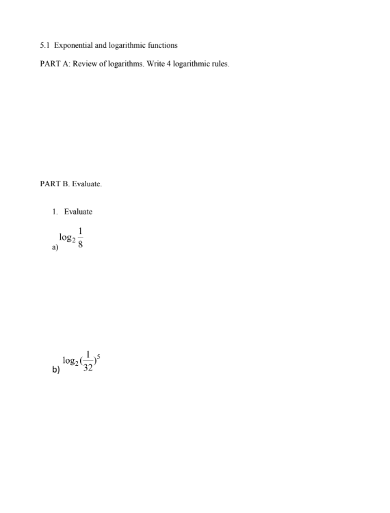 5.1 Exponential and logarithmic functions PART A: | Chegg.com