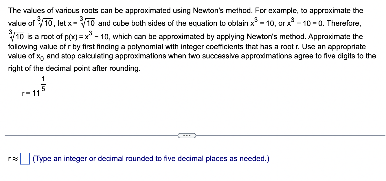 Solved The values of various roots can be approximated using | Chegg.com Solved The values of various roots can be approximated using | Chegg.com