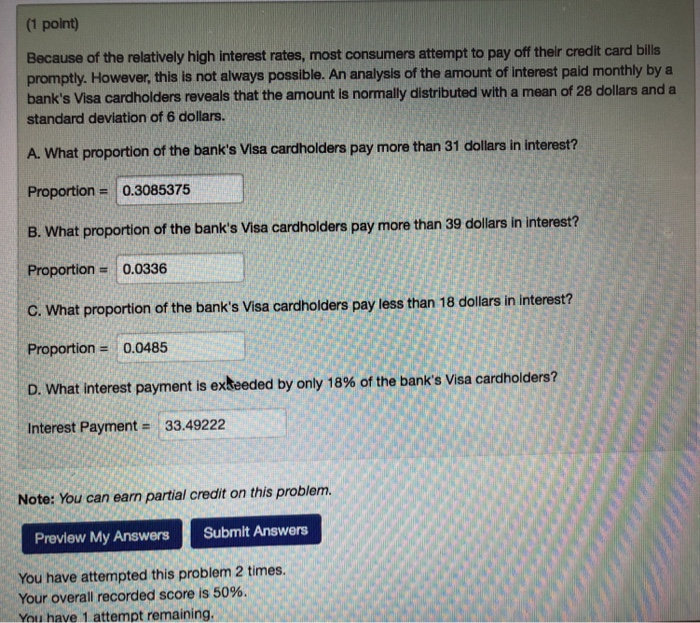Solved (1 point Because of the relatively high interest | Chegg.com