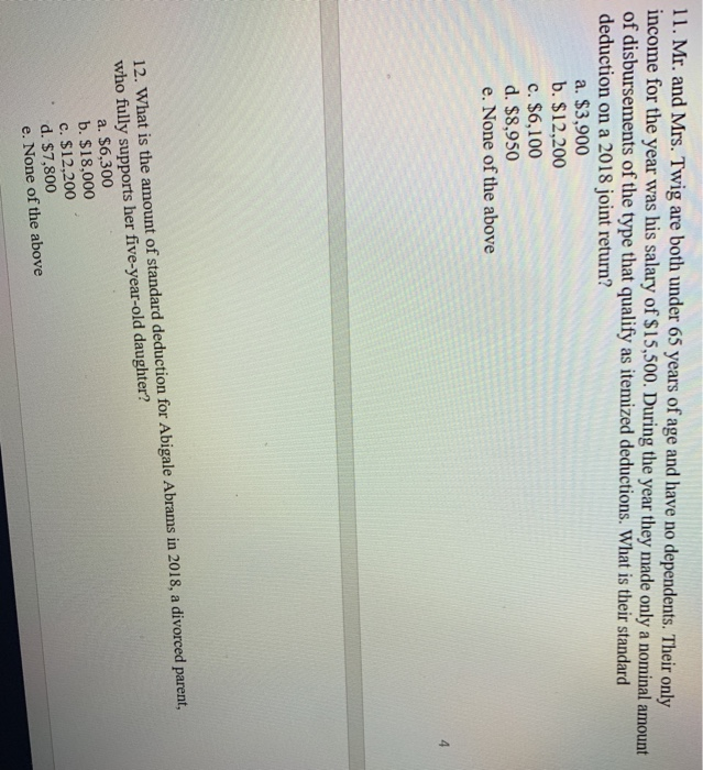 Solved 11. Mr. and Mrs. Twig are both under 65 years of age | Chegg.com