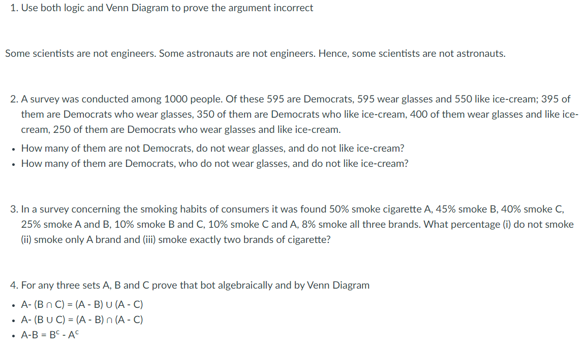 Solved Use both logic and Venn Diagram to prove the argument | Chegg.com