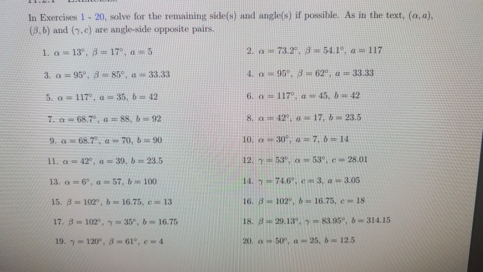 Solved In Exercises 1 - 20, solve for the remaining side(s) | Chegg.com
