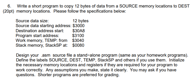 Solved 6. Write a short program to copy 12 bytes of data | Chegg.com