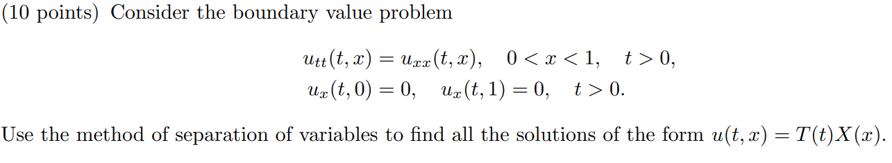 Solved (10 points) Consider the boundary value problem | Chegg.com