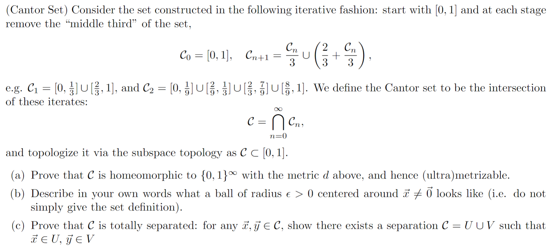 (Cantor Set) Consider the set constructed in the | Chegg.com