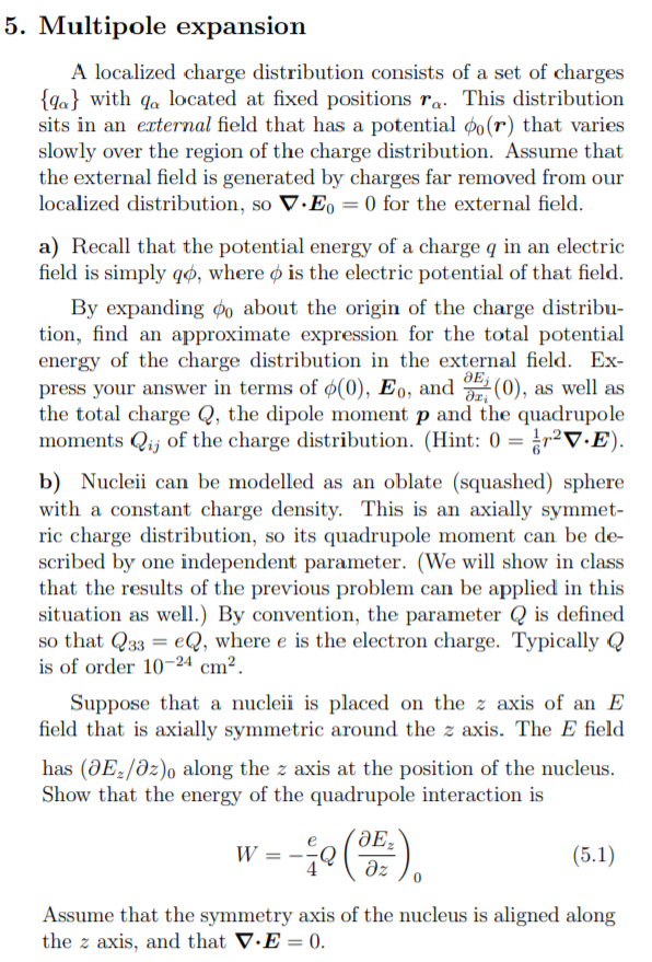 әЕ) 5. Multipole expansion A localized charge | Chegg.com