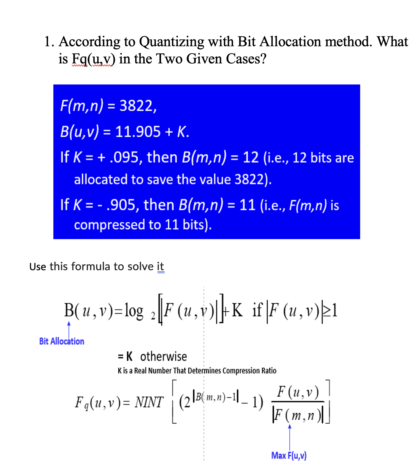 Solved 1. According to Quantizing with Bit Allocation | Chegg.com