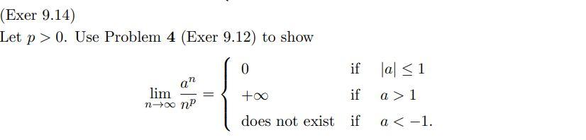 Solved (Exer 9.14) Let p > 0. Use Problem 4 (Exer 9.12) to | Chegg.com Solved (Exer 9.14) Let p > 0. Use Problem 4 (Exer 9.12) to | Chegg.com