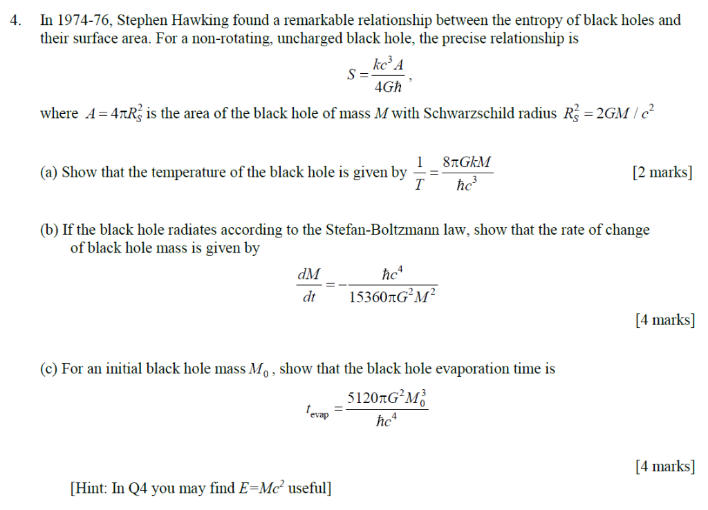 Solved 4. In 1974-76, Stephen Hawking found a remarkable | Chegg.com