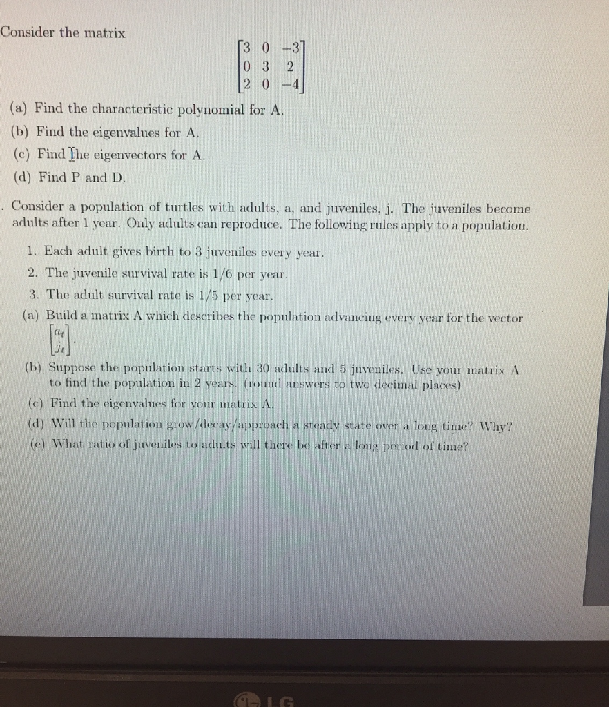 Solved Consider the matrix 3 0 3 0 3 2 2 0 -4 (a) Find the | Chegg.com