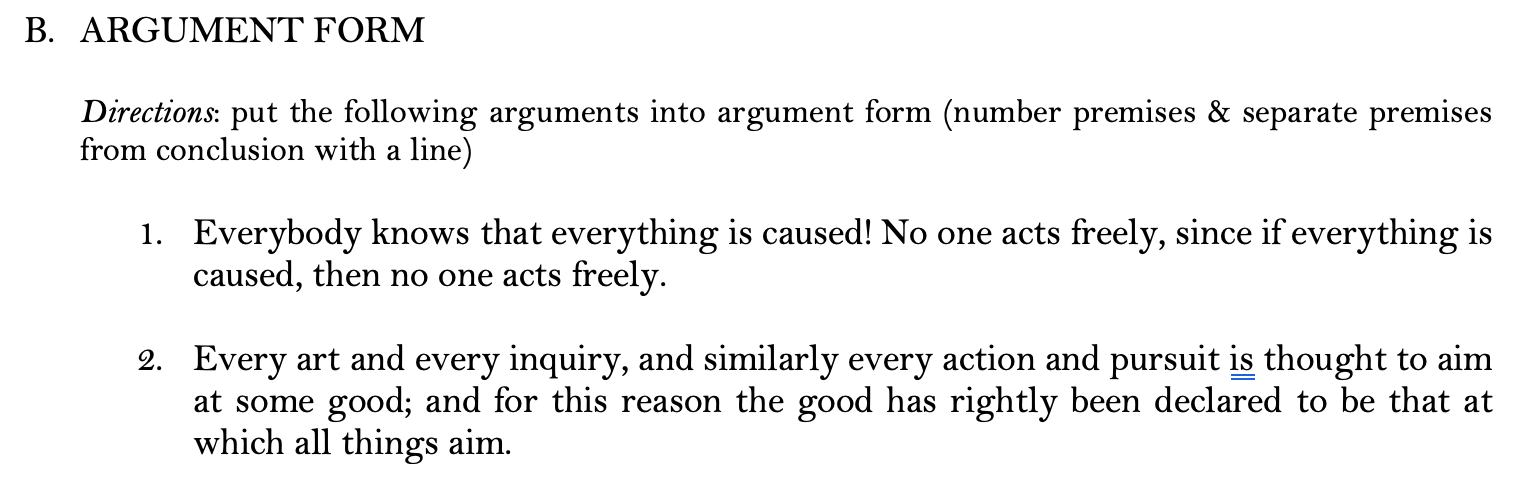 Solved ARGUMENT FORM Directions: put the following arguments | Chegg.com