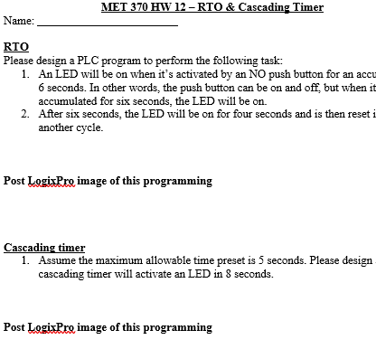 Solved MET 370 HW 12-RTO & Cascading Timer Name RTO Please | Chegg.com