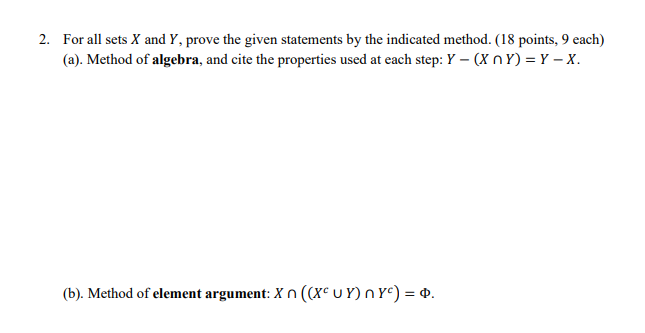 Solved 2. For all sets X and Y, prove the given statements | Chegg.com
