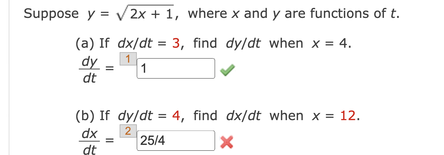 Solved uppose y=2x+1, where x and y are functions of t. (a) | Chegg.com