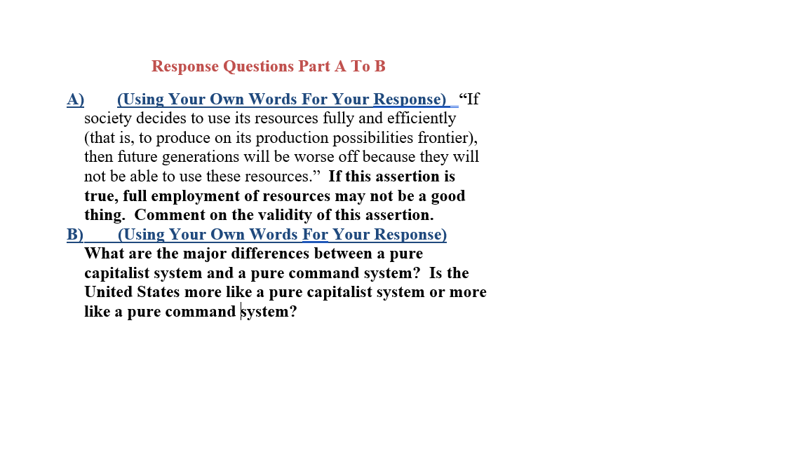 Solved Response Questions Part A To B A) (Using Your Own | Chegg.com