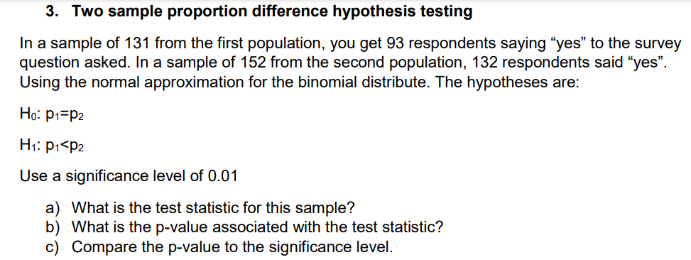 Solved 3. Two sample proportion difference hypothesis | Chegg.com