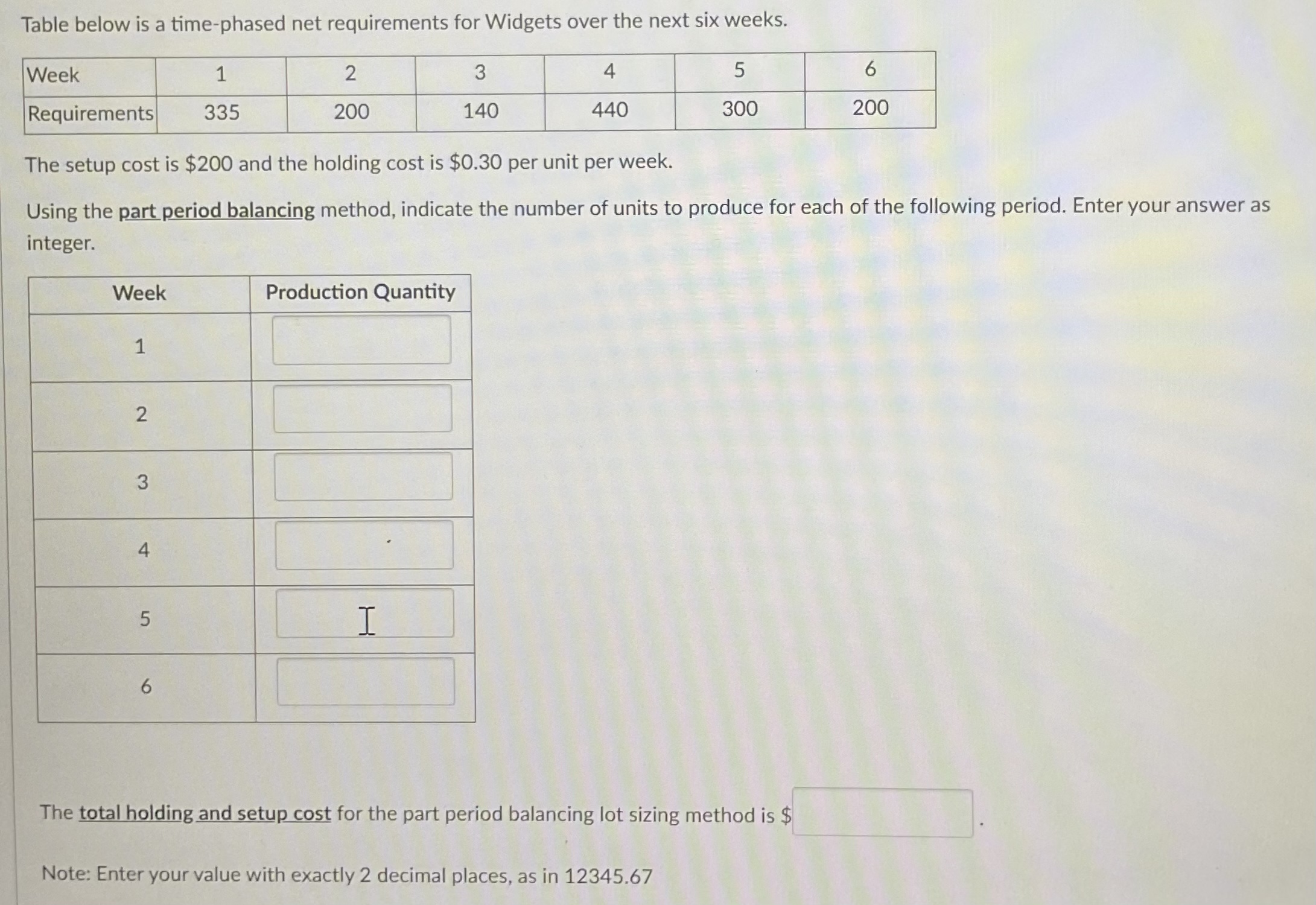 Solved Table below is a time-phased net requirements for | Chegg.com