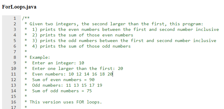 Solved ForLoops.java * /** * Given two integers, the second | Chegg.com