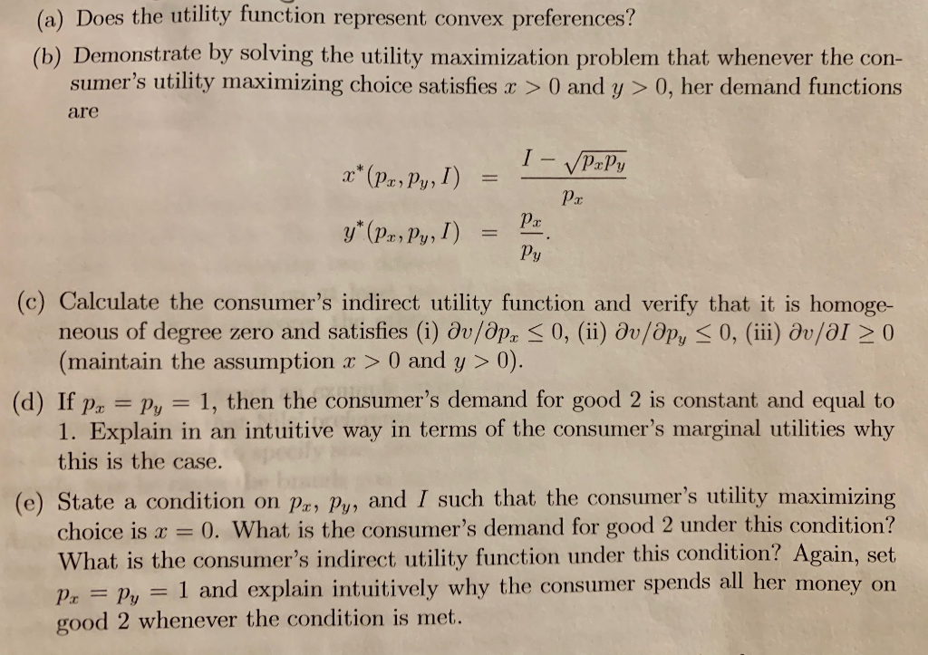Solved (a) Does the utility function represent convex | Chegg.com