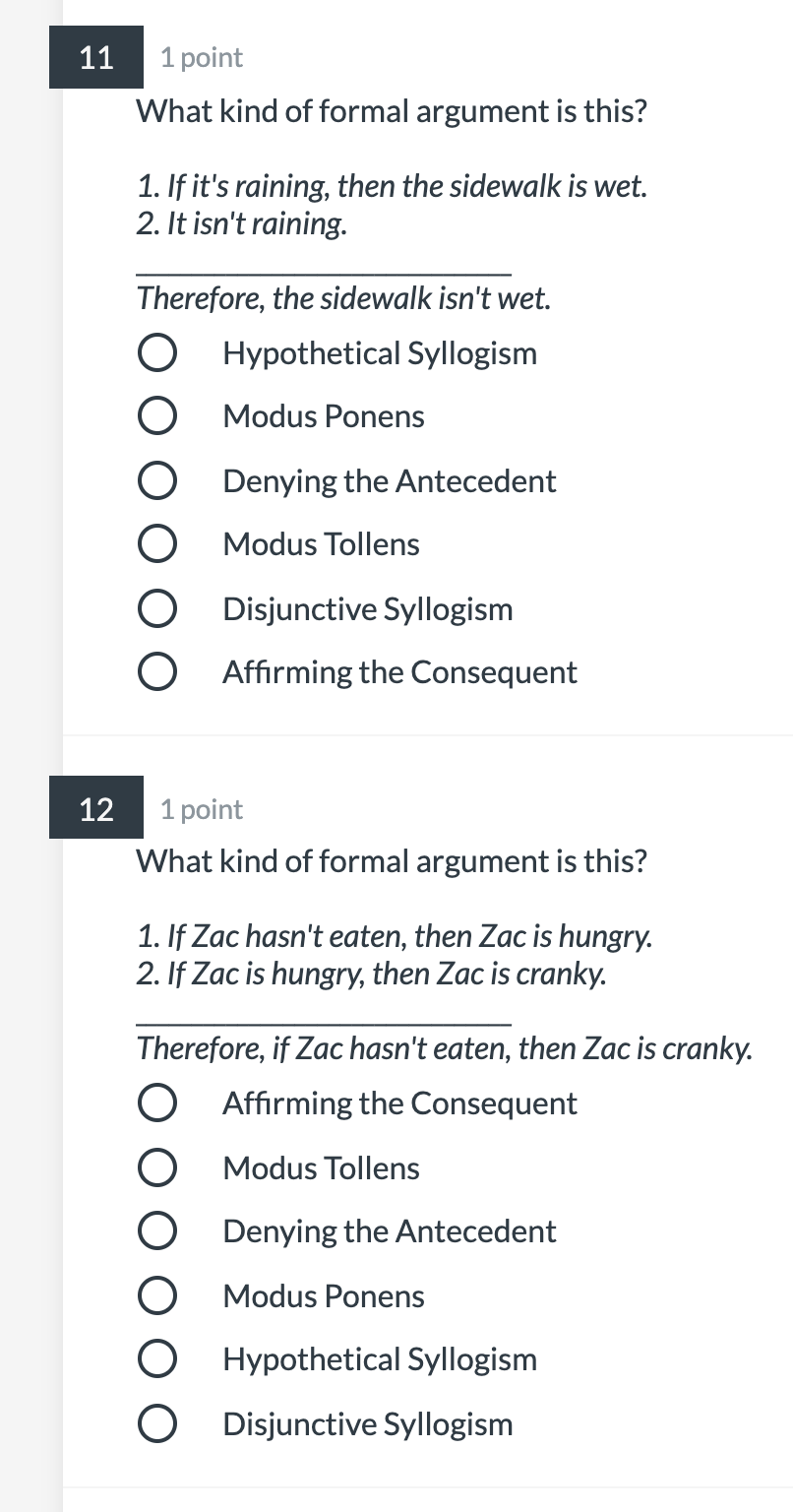 Solved 11 1 1 point What kind of formal argument is this? 1. | Chegg.com