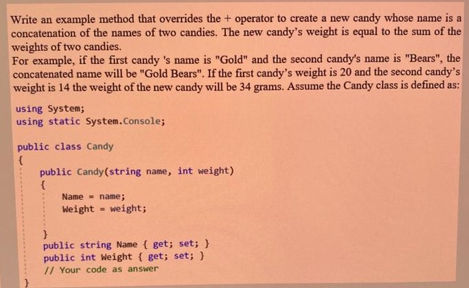 Solved Write an example method that overrides the + operator | Chegg.com