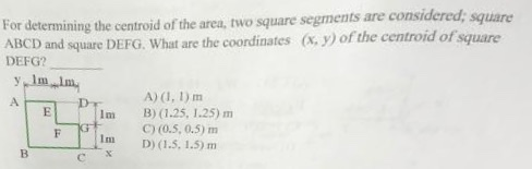 Solved For determining the centroid of the area, two square | Chegg.com