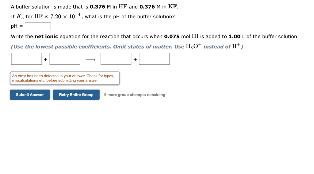 Solved A buffer solution is made that is 0.376M in HF and | Chegg.com