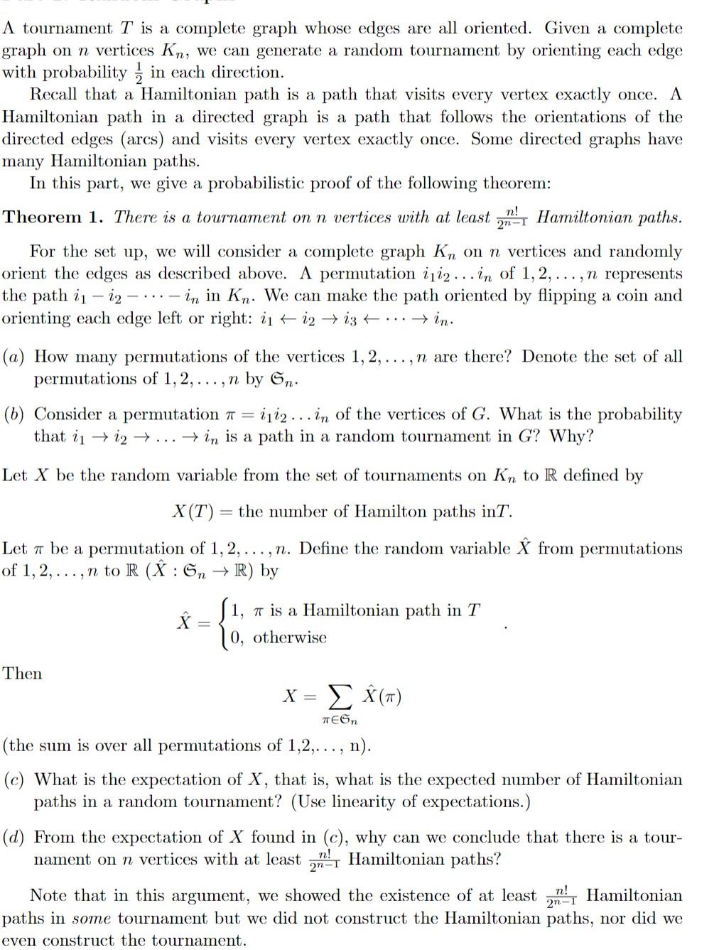 Solved A tournament T is a complete graph whose edges are | Chegg.com